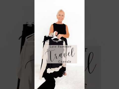 Travel Capsule Wardrobe for Late Summer #traveloutfit #traveloutfits