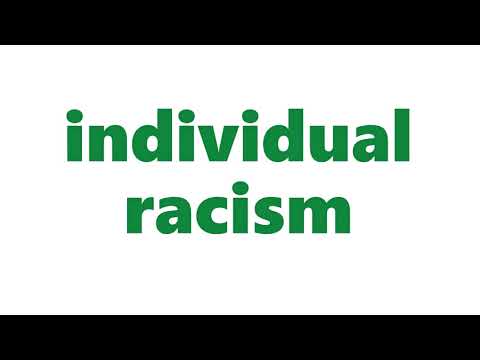 Individual Racism Meaning | Definition of Individual Racism