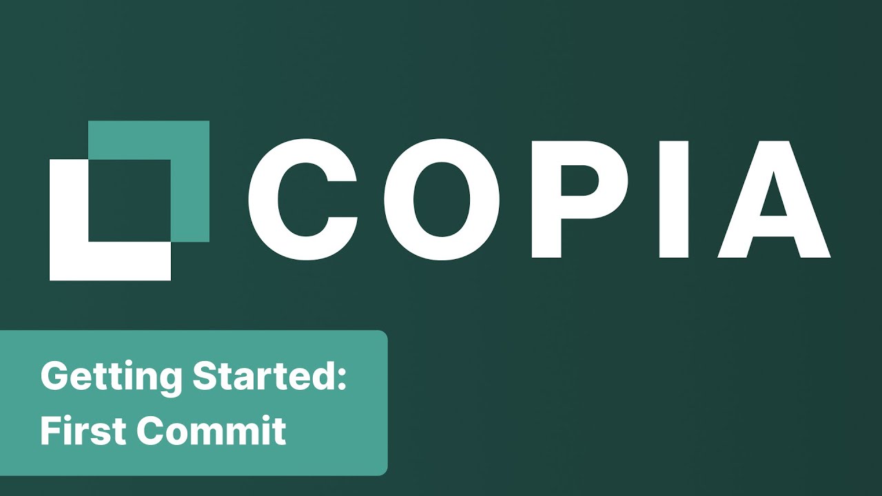 Getting Started with Copia: Commits