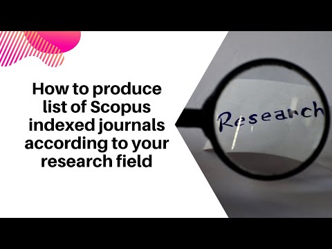How to produce list of Scopus indexed journals according to your research field