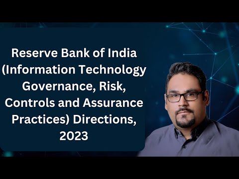 RBI (Information Technology Governance, Risk, Controls and Assurance Practices) Directions