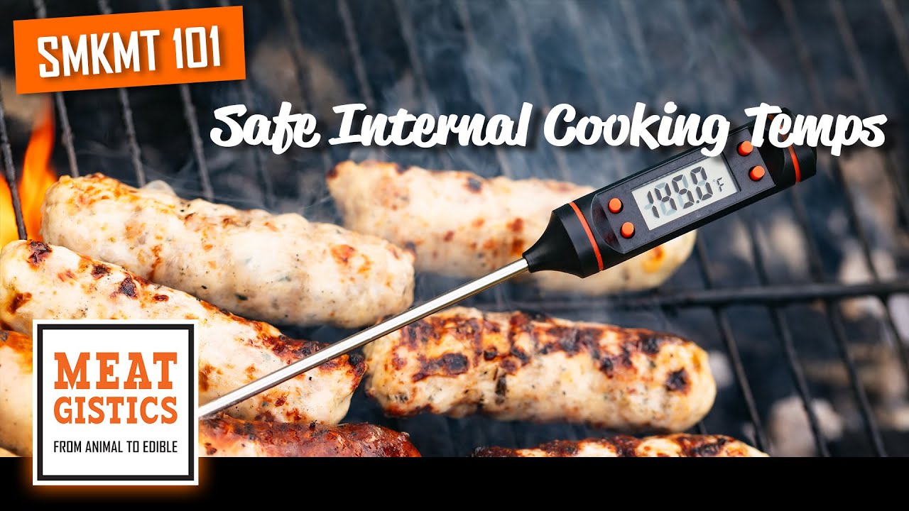 Safe Internal Cooking Temperatures - Smoked Meats 101