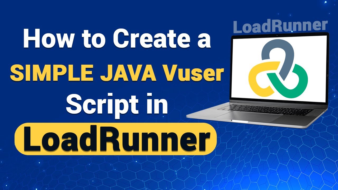 How to Create a Simple Java Vuser Script in LoadRunner