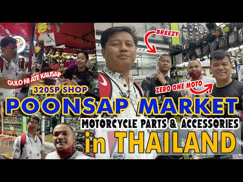 Poonsap Market || 320SP SHOP in Thailand || Travel Thailand || Motorcycle Parts and Accessories