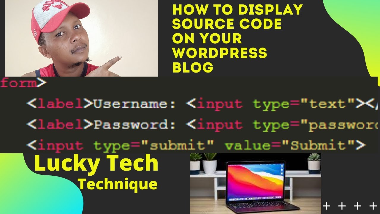 How To Display  Source Code on Wordpress Blog Post