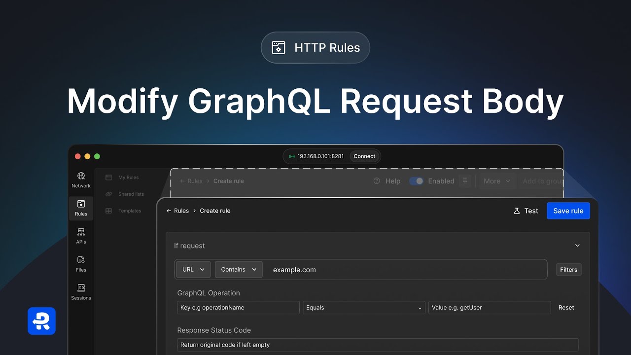 Modify GraphQL Request Body Using Requestly
