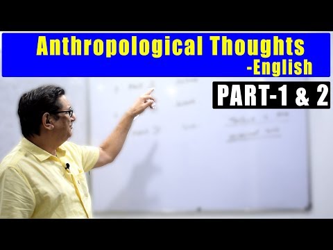 Anthropological Thoughts By Vijay Singh - Part 1 & 2 - English