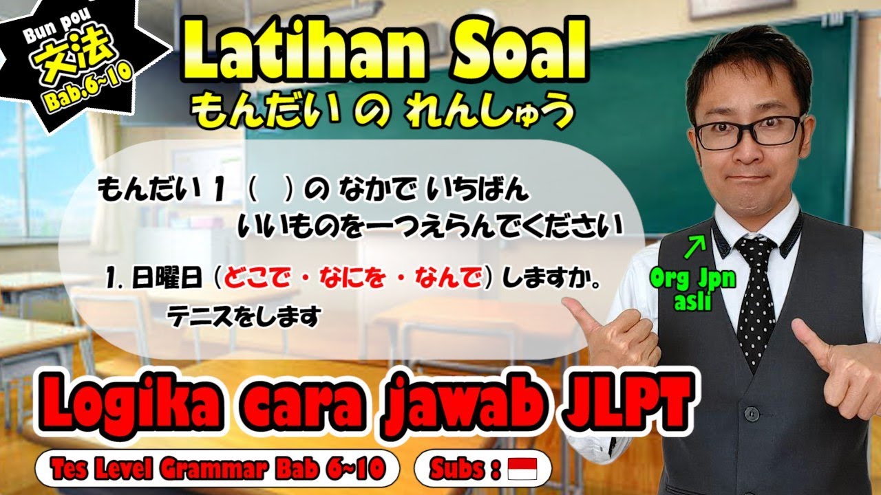 Latihan Soal Bahasa Jepang - Bab 6-10 Minna no Nihongo