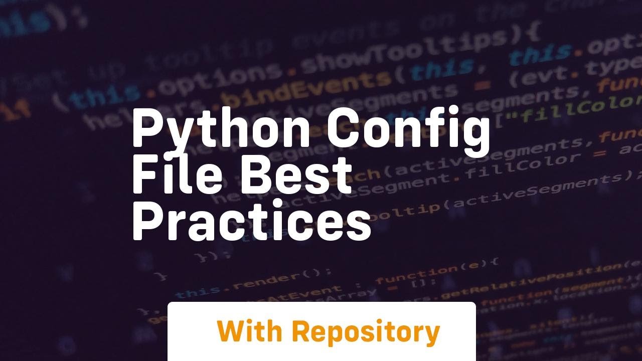 python config file best practices