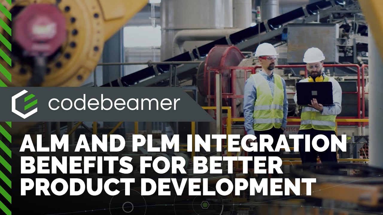 ALM and PLM Integration Benefits for Better Product Development