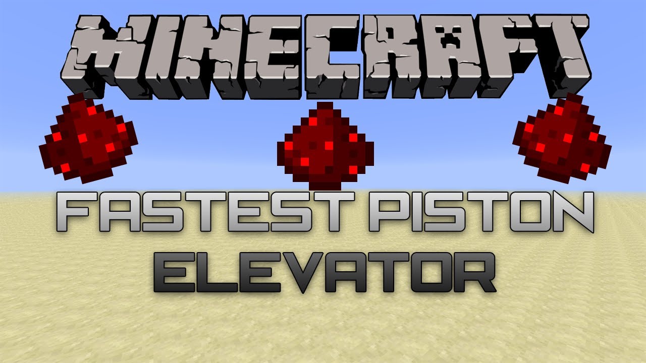 MINECRAFT Fast Piston Elevator Tutorial