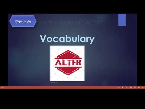 Etymology | Vocabulary A-Z | Word Base "Alter"