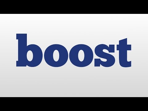boost meaning and pronunciation