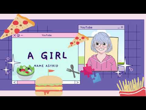 Channel Intro/Welcome/First video/A Girl Name Astrid