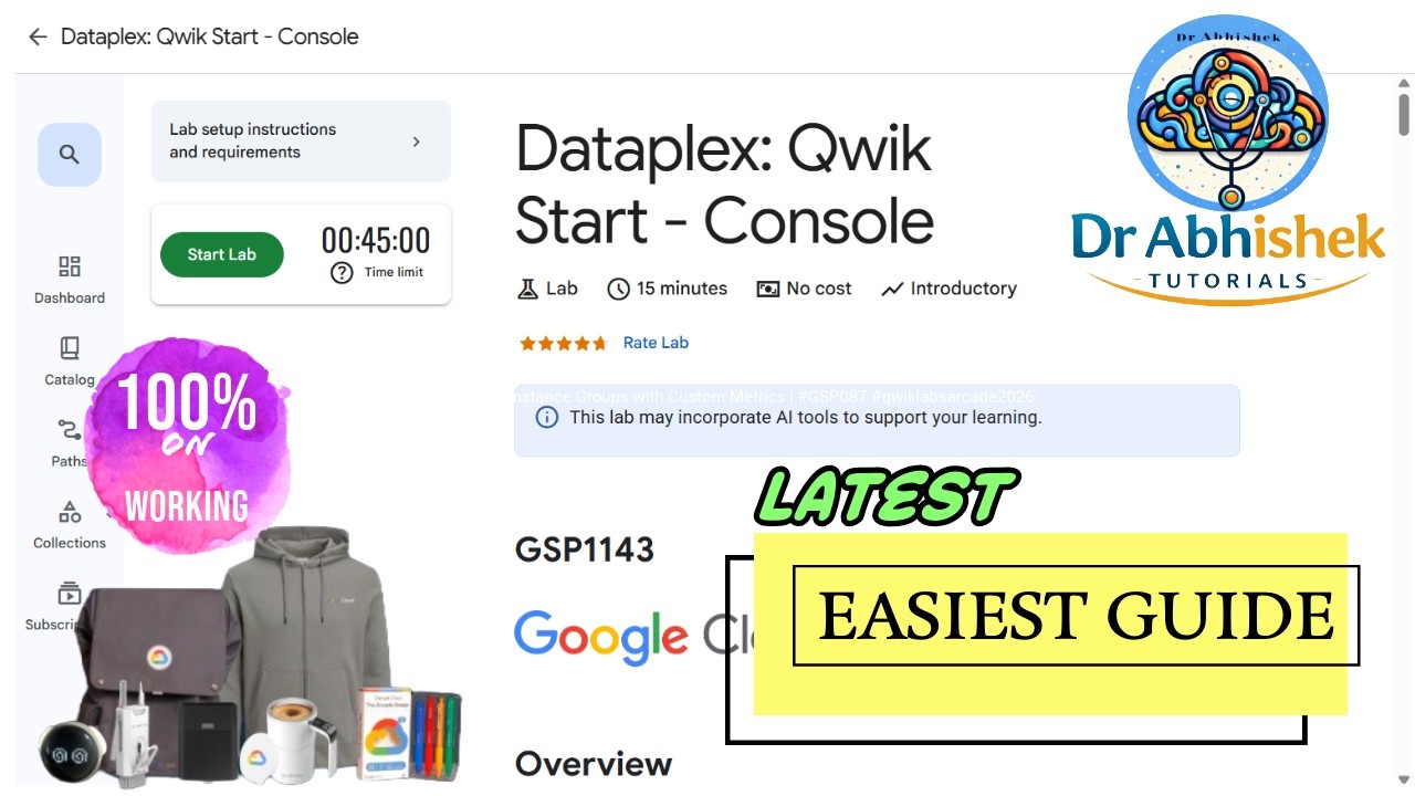 Dataplex: Qwik Start - Console | 2026 | #GSP1143 #qwiklabsarcade2026