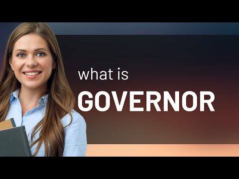 Unraveling the Meanings of "Governor": A Guide to English Idioms