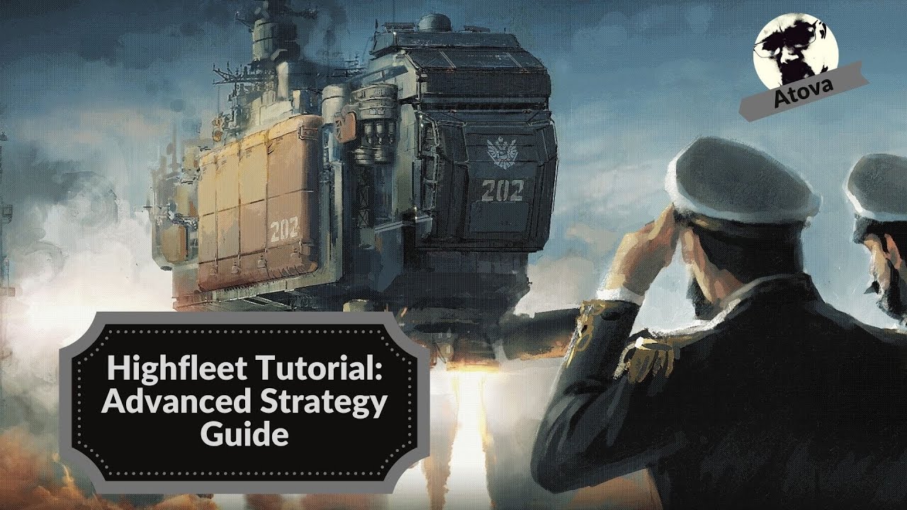 Highfleet Tutorial - Advanced Strategy Guide