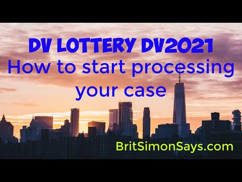 DV2021 winners - how to process your case - BritSimonSays.com
