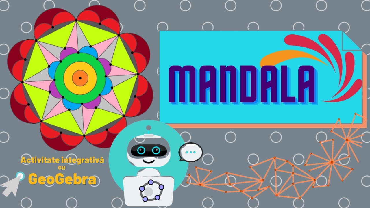 MANDALA cu GeoGebra
