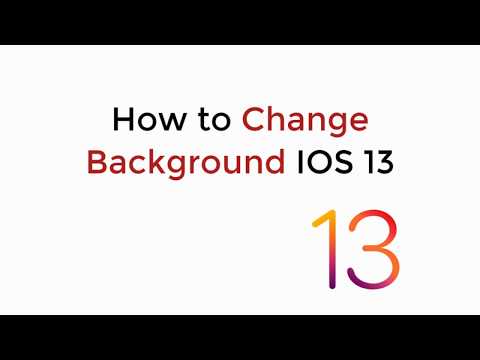 IOS 13 : How to Change Background on IOS 13