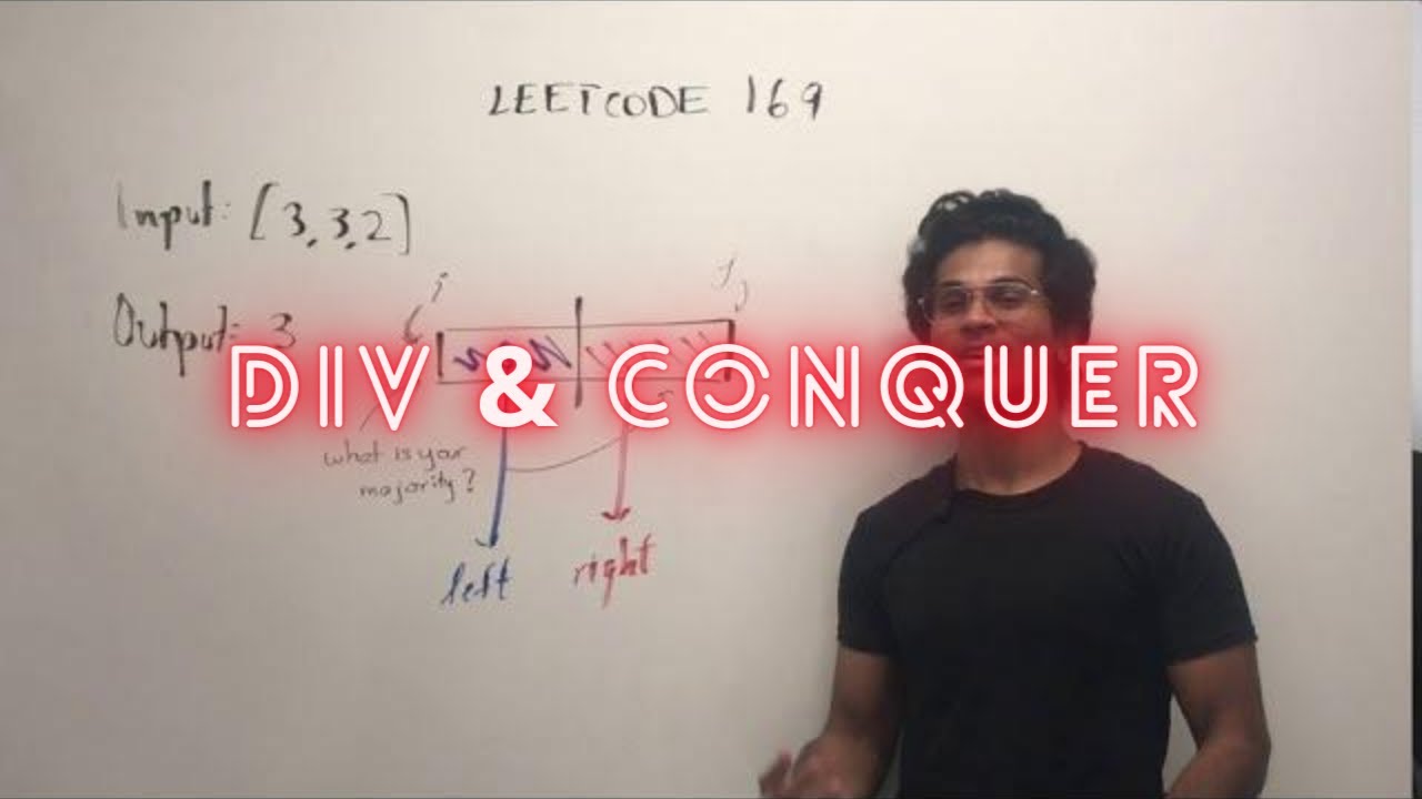 (Remade) Leetcode 169 - Divide And Conquer | Majority Element