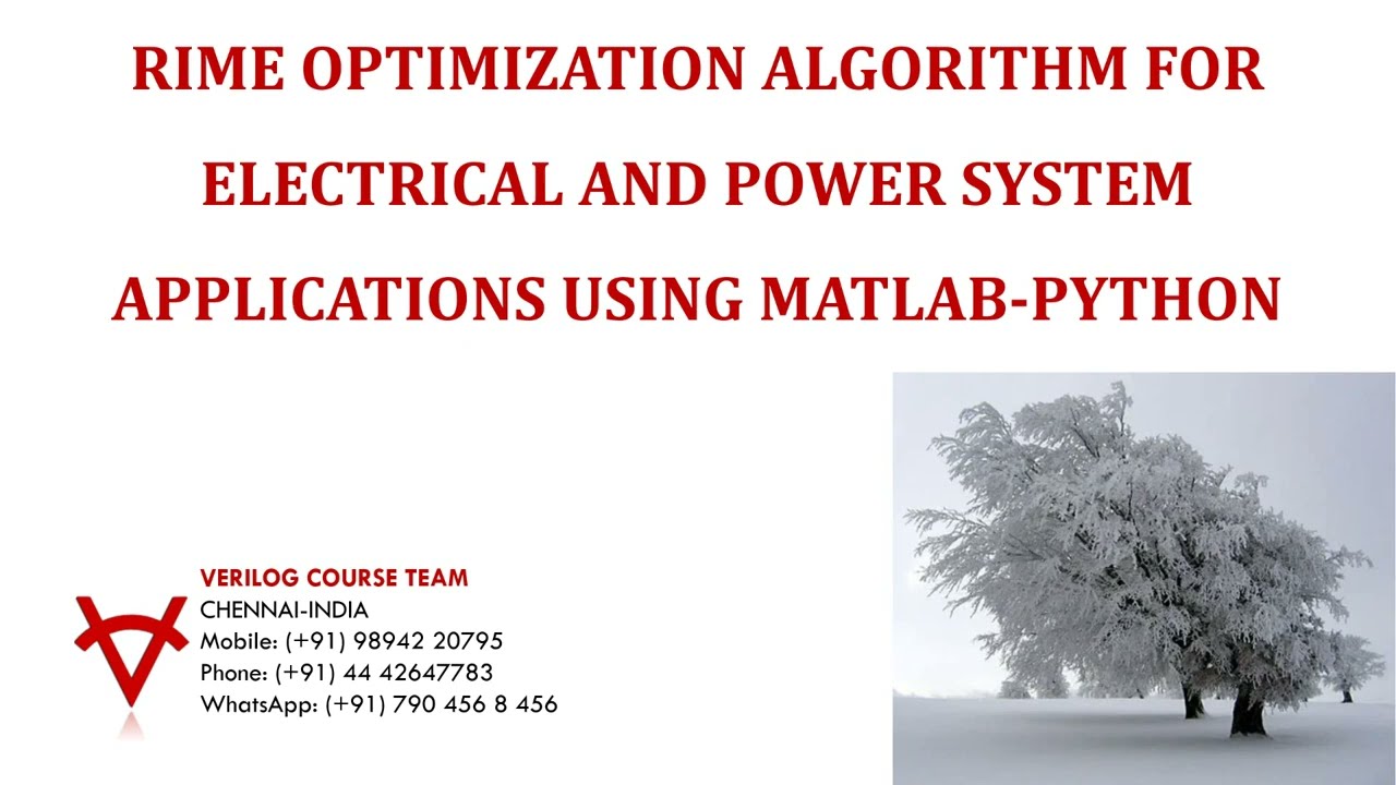 RIME OPTIMIZATION ALGORITHM FOR ELECTRICAL AND POWER SYSTEM APPLICATIONS USING MATLAB-PYTHON
