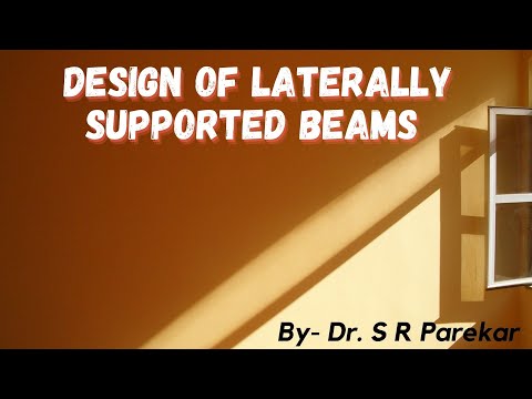 Design of laterally supported beams