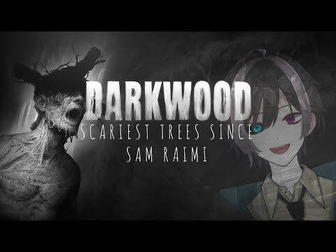 Darkwood #1: Scariest Trees Since Sam Raimi – Vrykerion