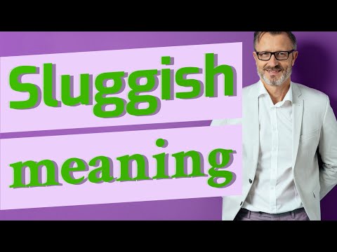 Sluggish | Definition of sluggish