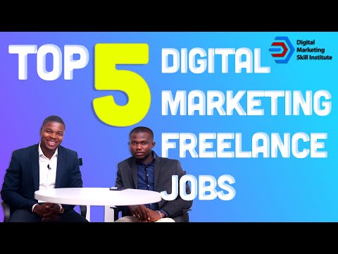 Top 5 Digital Marketing Freelance Jobs You Can Do In 2020