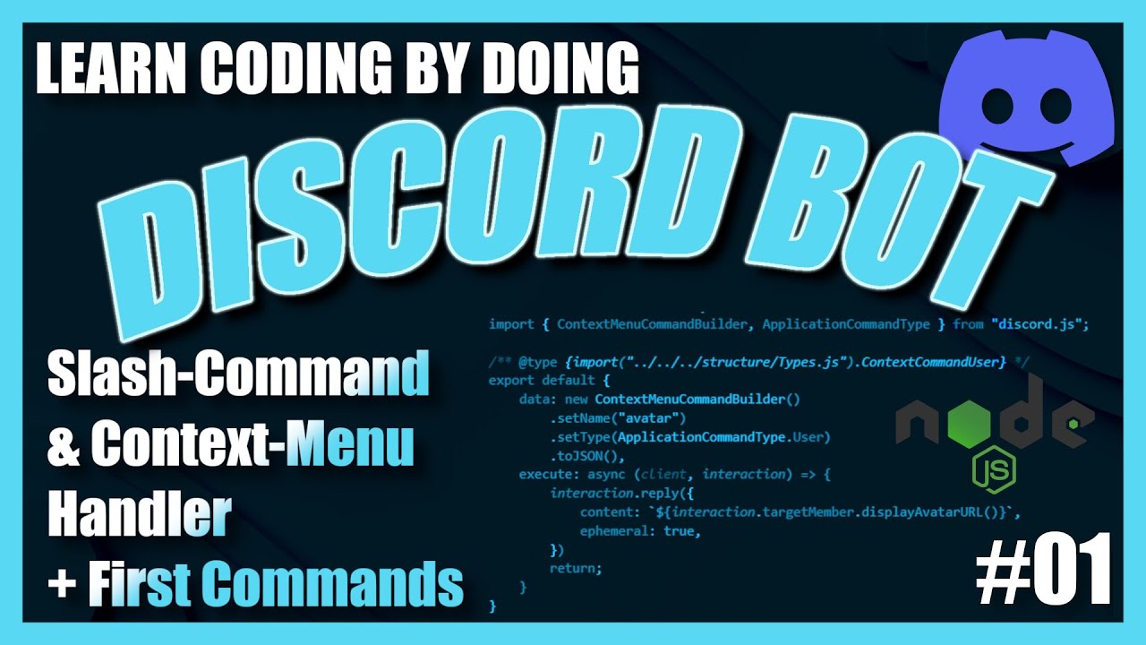 First Coding Project: Discord Bot #1 | Slash-Command & Context-Menu Handler | Learn Coding by doing