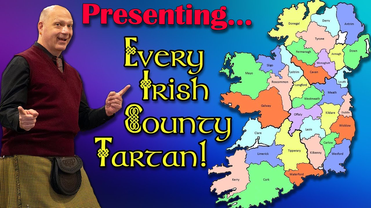 What Are The Irish County Tartans? What is My Irish Tartan? Irish Kilts from USA Kilts