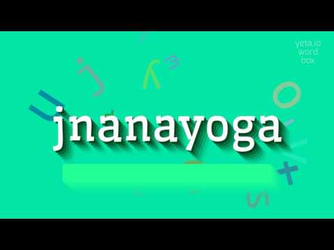 How to say "jnanayoga"! (High Quality Voices)