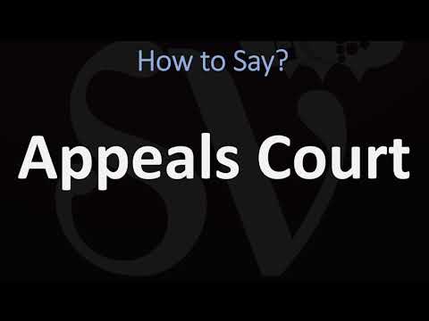 How to Pronounce Appeals Court? (CORRECTLY)