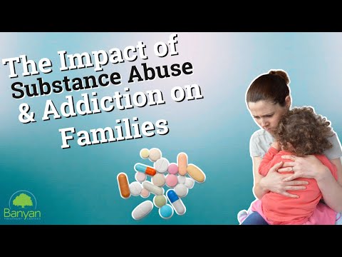 The Impact of Substance Abuse and Addiction on Families