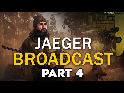 Broadcast - Part 4 - Jaeger Task on Streets of Tarkov (With Map) - Escape From Tarkov