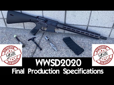 WWSD2020 – Final Production Specifications | SinistralRifleman