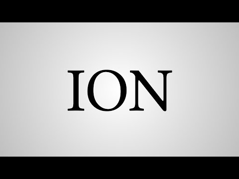 What Does "ION" Stand For?