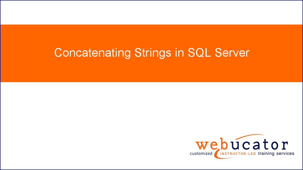 Concatenating Strings in SQL Server