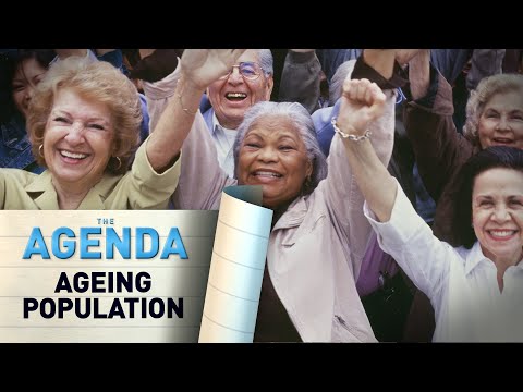 Ageing Population - The Agenda
