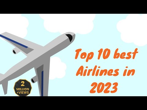Top 10 Best Airlines in 2023