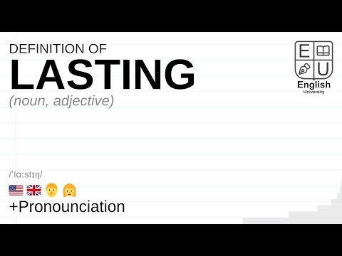 LASTING meaning, definition & pronunciation | What is LASTING? | How to say LASTING