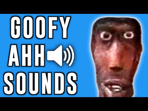 all goofy ahh sound effects || goofy ahh sounds