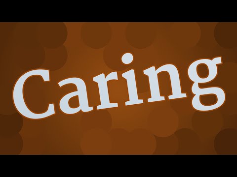 CARING pronunciation • How to pronounce CARING