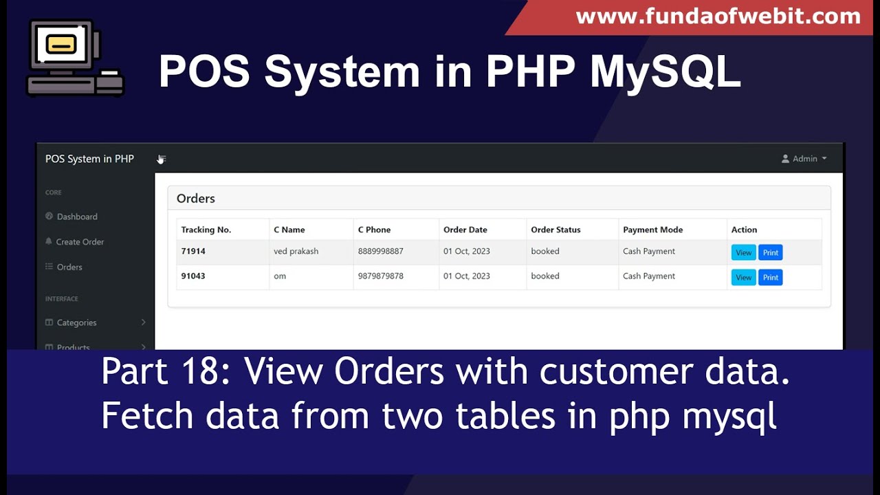 POS System in PHP Part 18: View Orders with customer data - Fetch data from two tables in php mysql