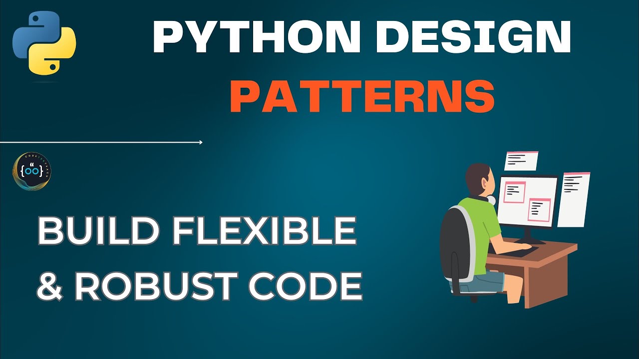 📚 Master Python Design Patterns: Build Flexible & Robust Code