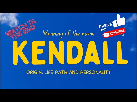 Meaning of the name Kendall. Origin, life path & personality.