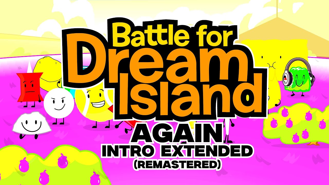BFDIA Intro Extended (Remastered)