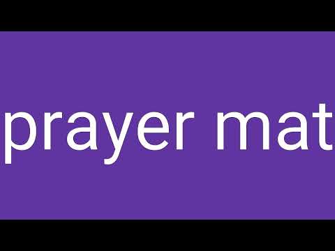 Prayer Mat Definition & Meaning