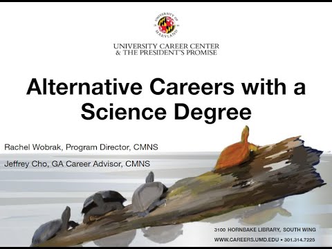 Alternative Careers with a Science Degree